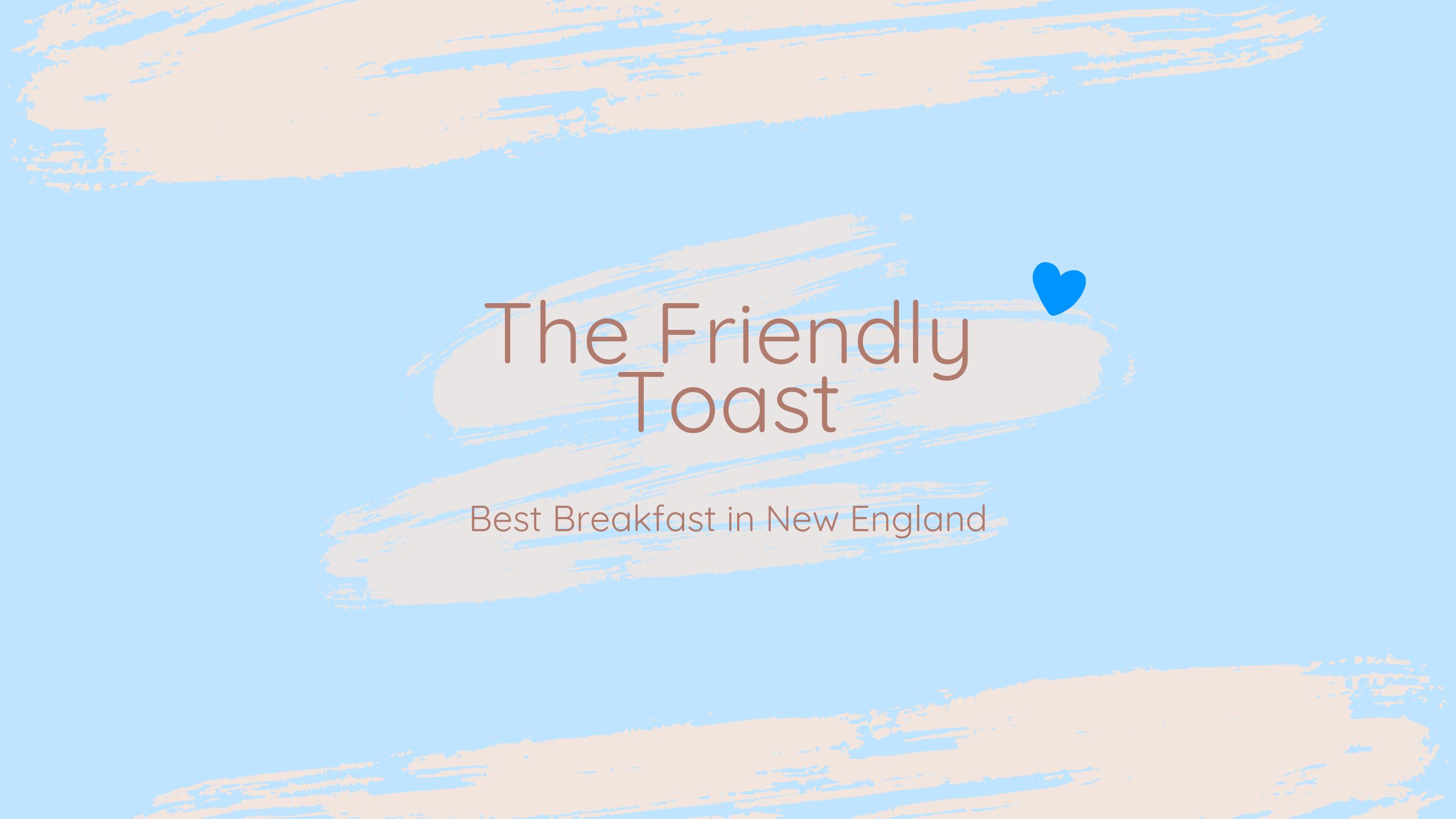 Why Friendly Toast is My Favorite Breakfast Spot – Travel Turtles